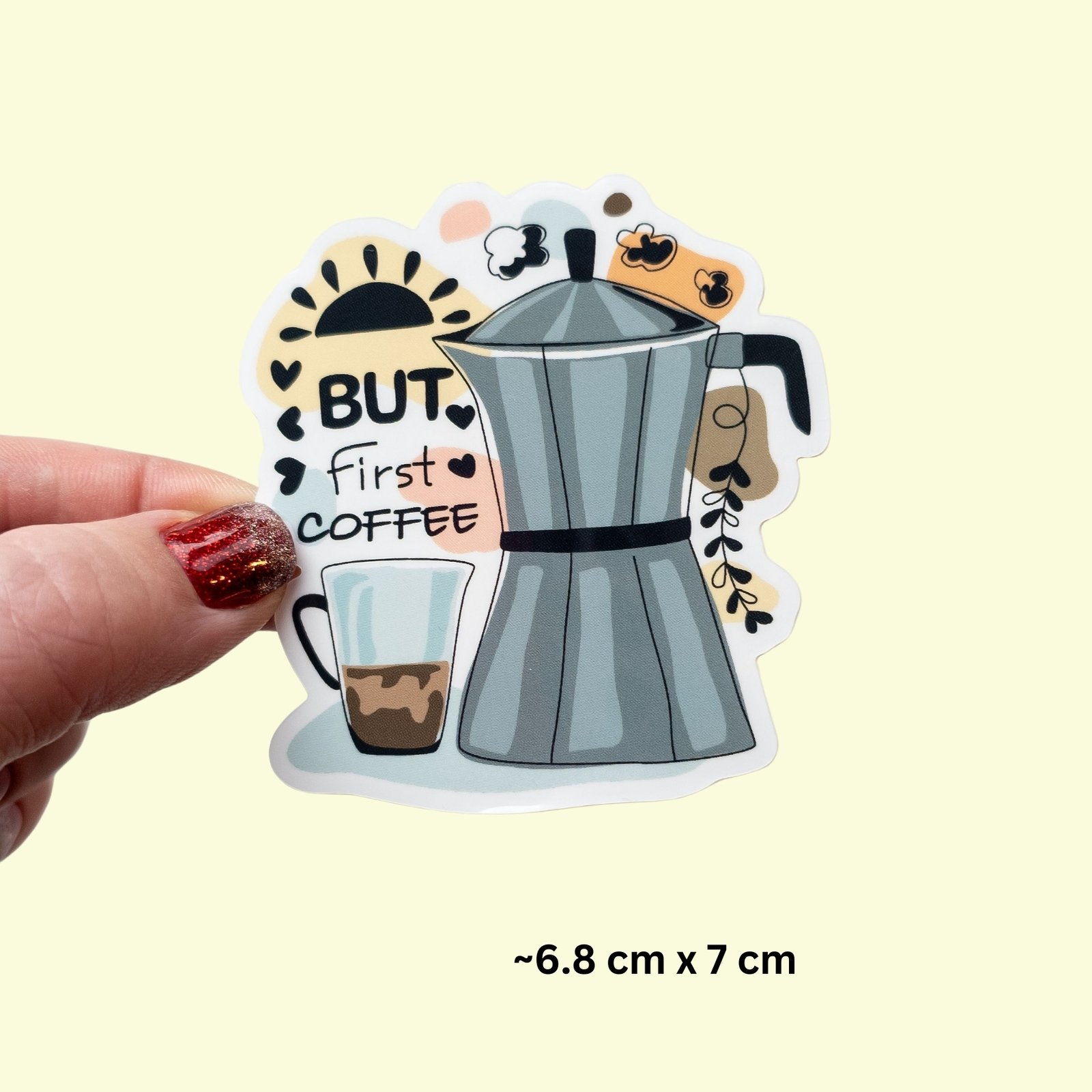 Vinyl sticker #049: But first coffee – Favoritepostcard.com